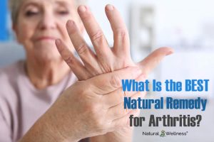 The Best Natural Remedies for Arthritis