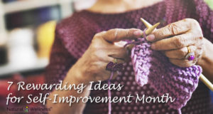 7 Ideas for Self-Improvement Month | Natural Wellness